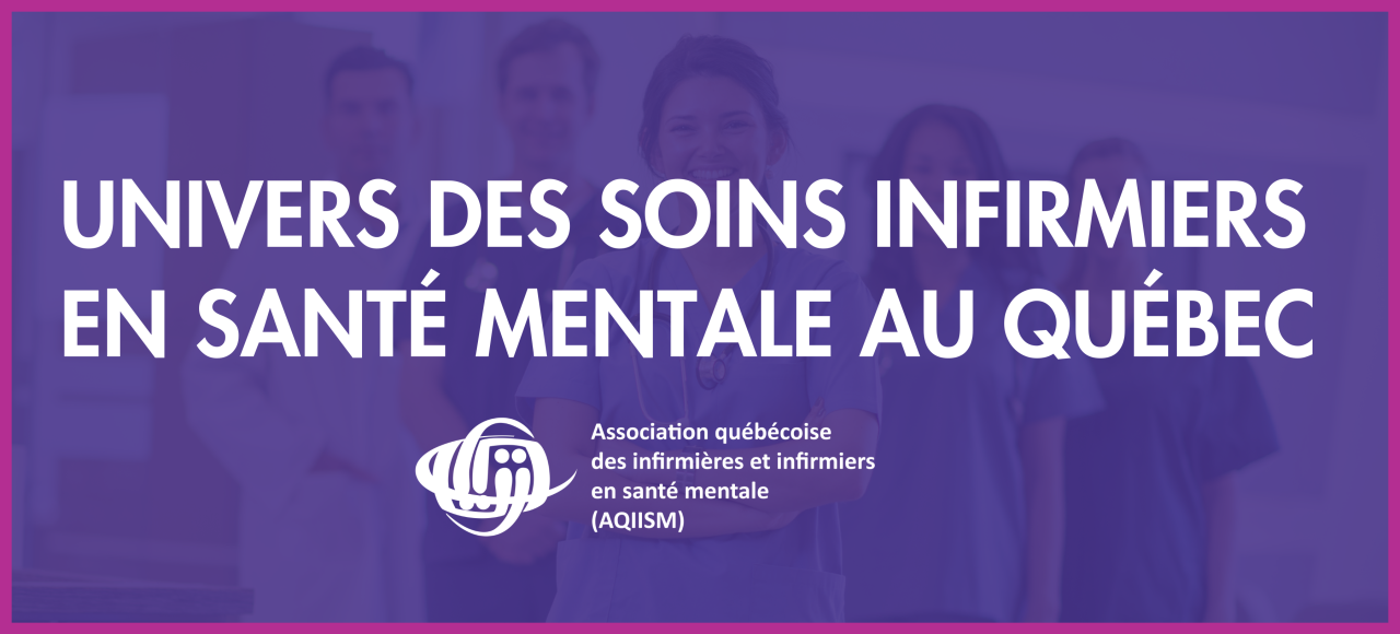 Univers des soins infirmiers en santé mentale au Québec - Association ...